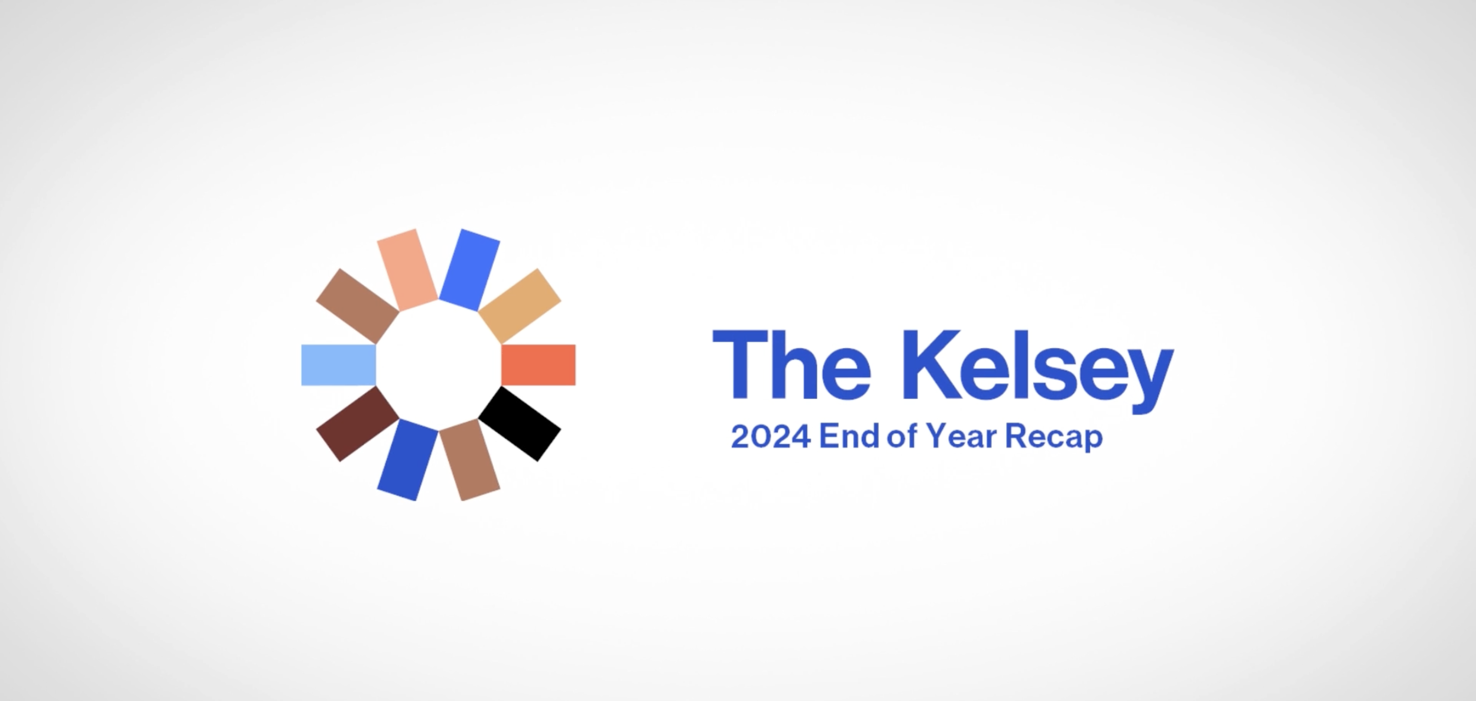 2024 Recap The Kelsey